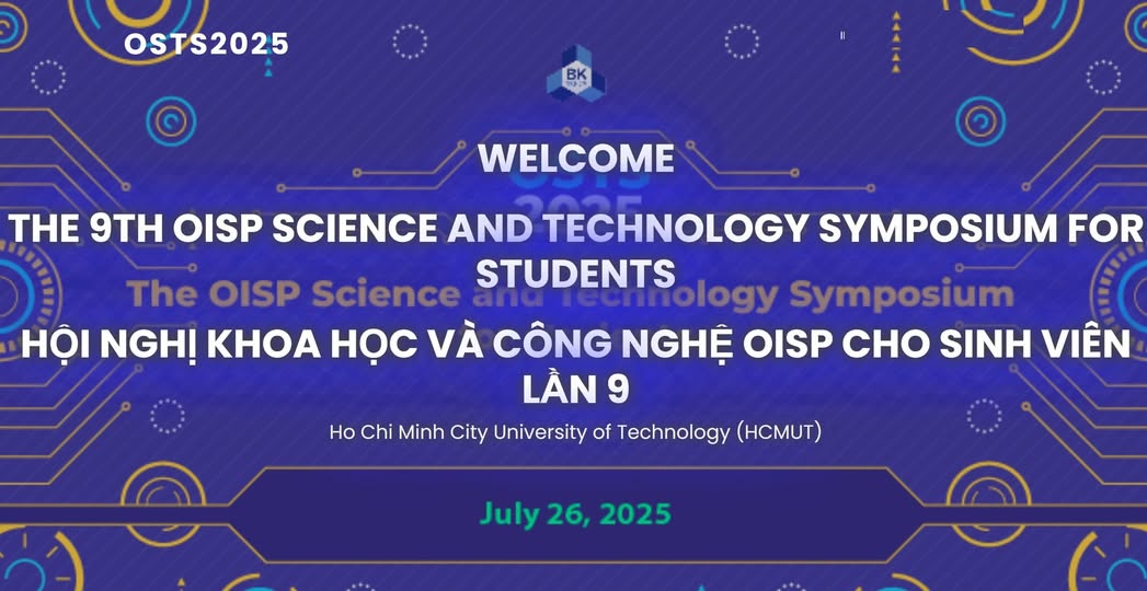 HỘI NGHỊ KHOA HỌC VÀ CÔNG NGHỆ OISP CHO SINH VIÊN LẦN THỨ 9 (2025 ...